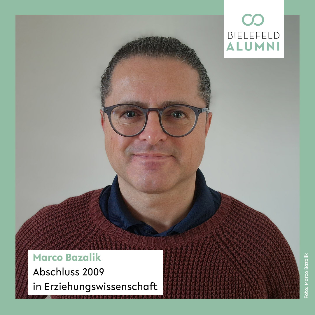 „Alumni im Interview“ mit Marco Bazalik – Aktuell Uni Bielefeld